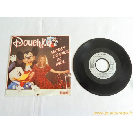 Douchka Mickey Donald et Moi... - 45T Disque vinyle